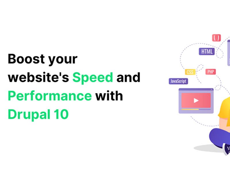 Boost Your Website's Speed and Performance with Drupal 10 | ITTDigital Boost Your Website's Speed and Performance with Drupal 10 | ITTDigital
